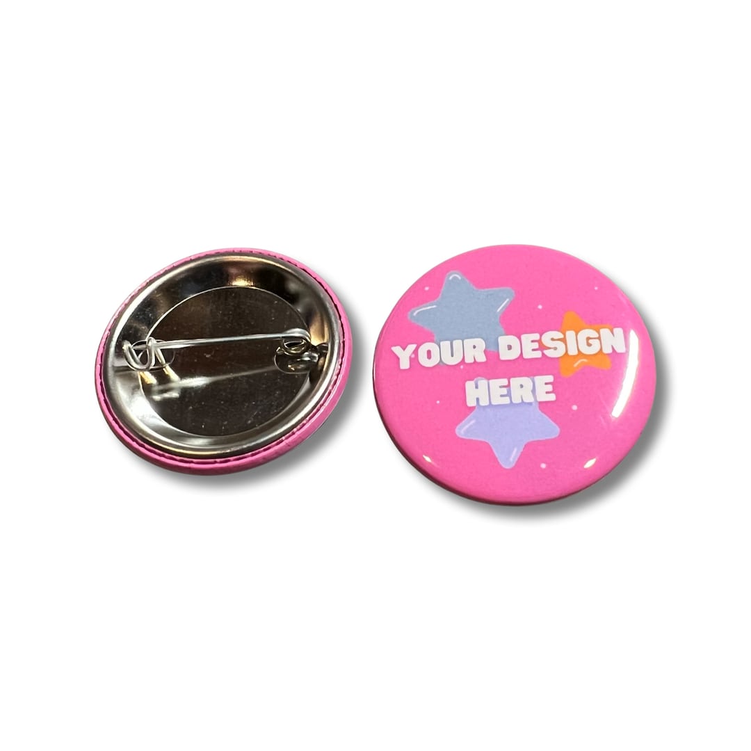 Custom 1.5 Inch Button Pins for Events, Retail, Businesses, Birthdays ...