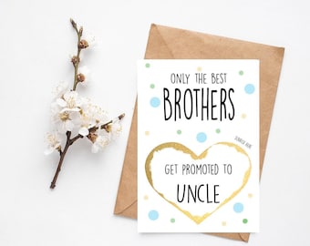 Pregnancy Reveal Card for Brother New Uncle Card Only the Best Brothers ...
