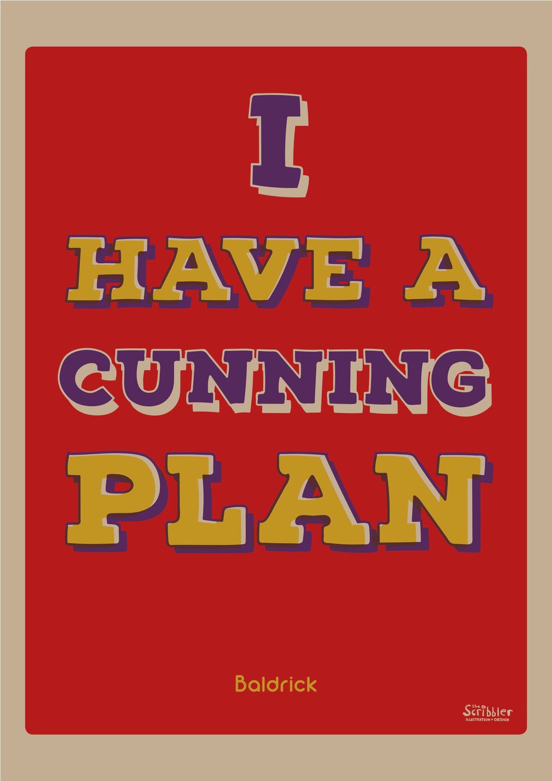 I Have a Cunning Plan - Etsy
