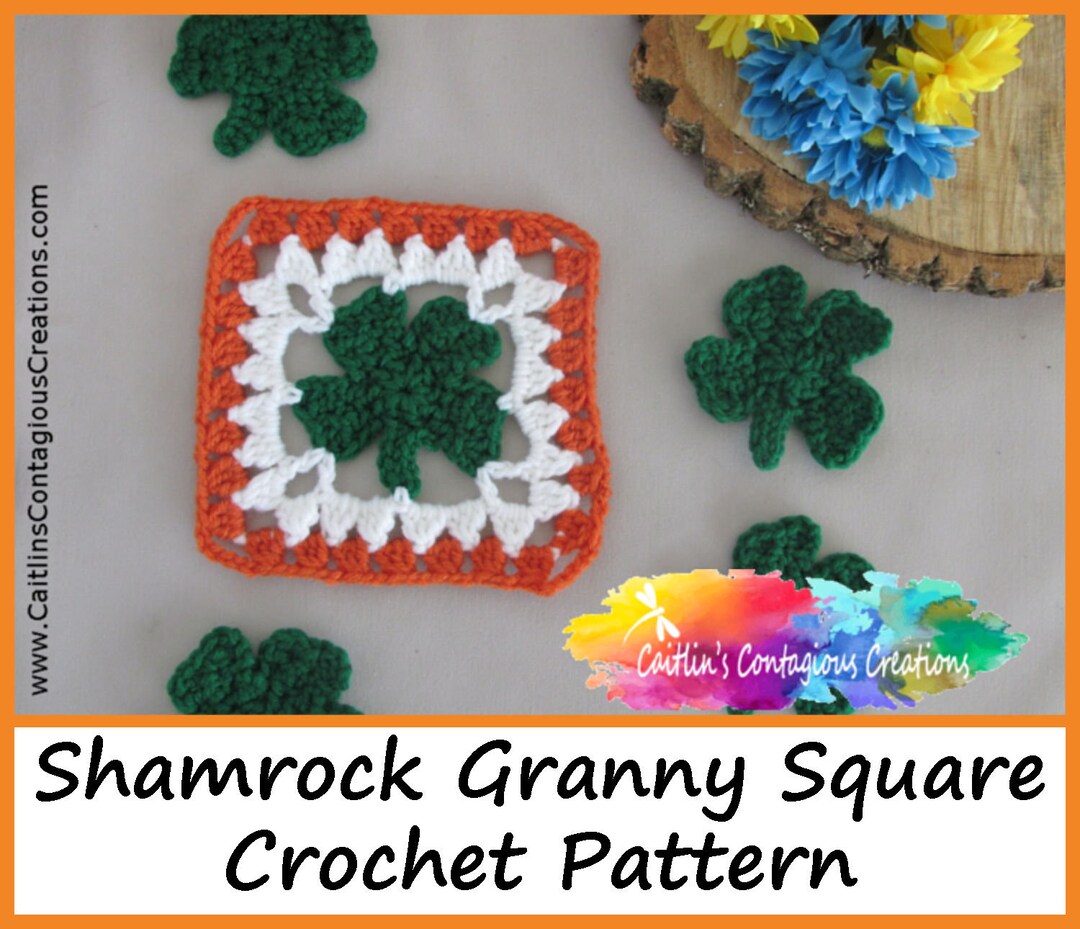 Shamrock Granny Square Crochet Pattern. Irish Flower Four 4 Leaf Clover ...