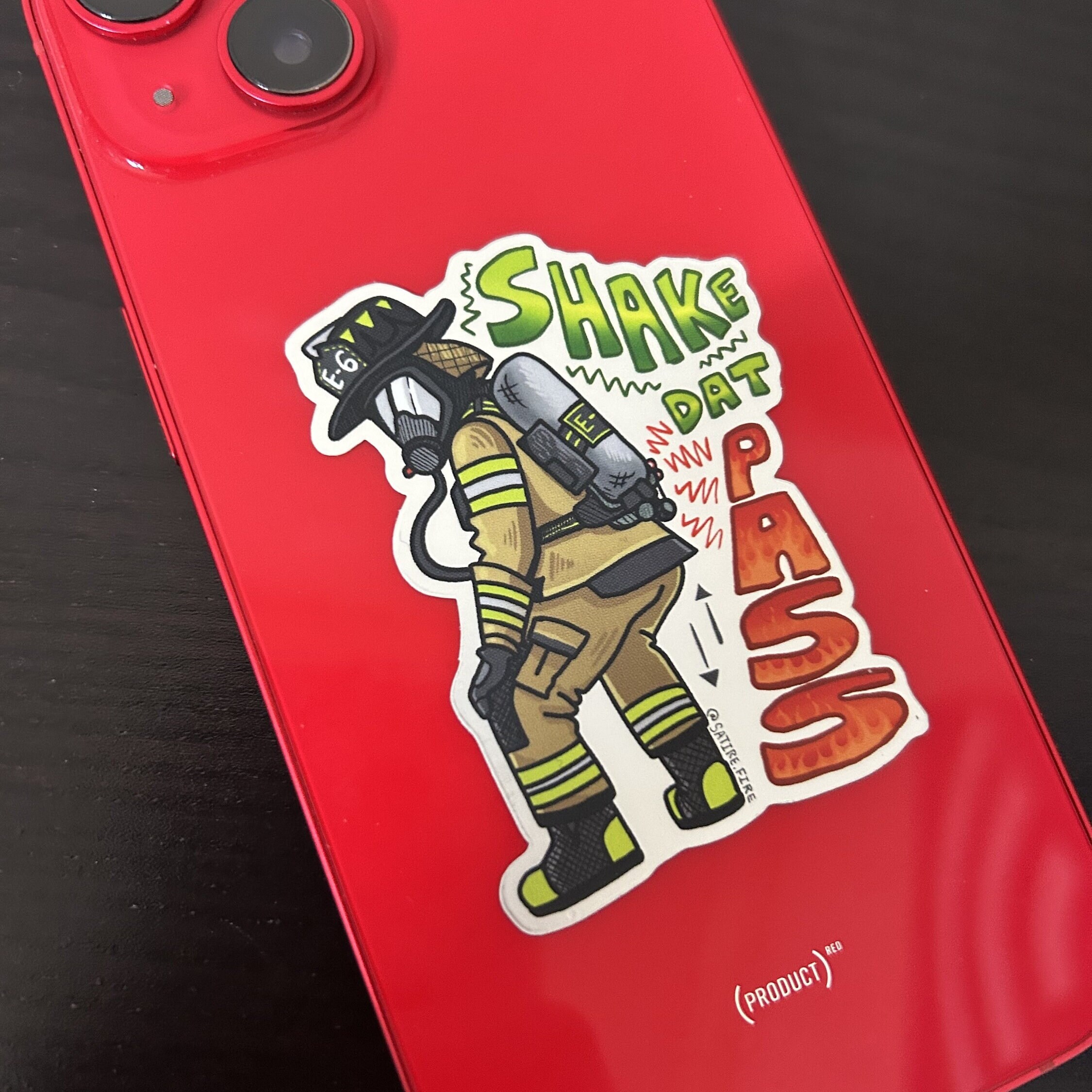 Firefighter Sticker 2 X 2.5 shake Dat Pass Indoor or Outdoor Reflective ...
