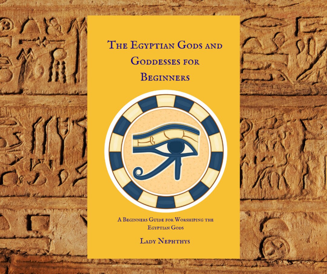 The Egyptian Gods and Goddesses for Beginners: A Beginners Guide for ...