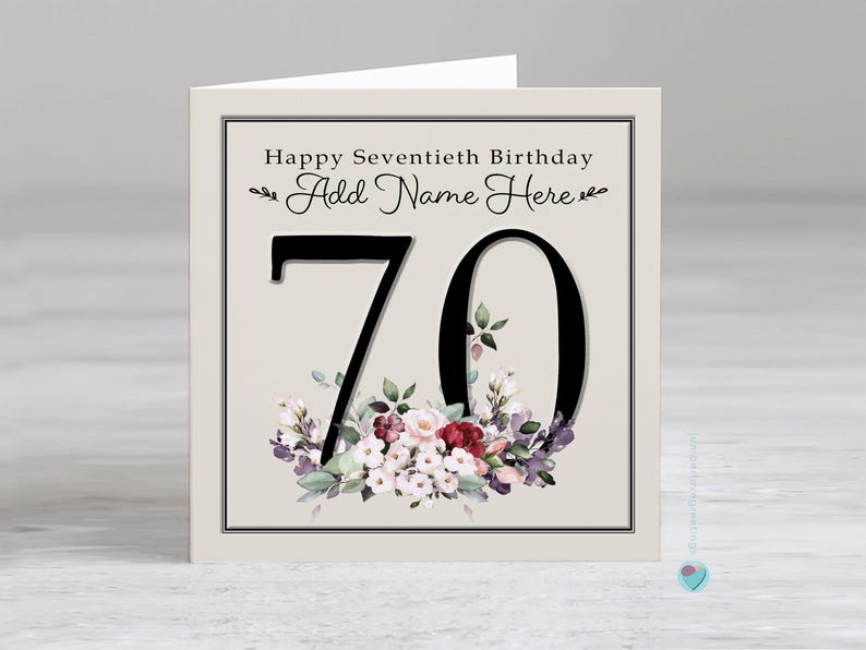Personalised 70th Birthday Card Women - Age Number 70 Floral Flowers ...