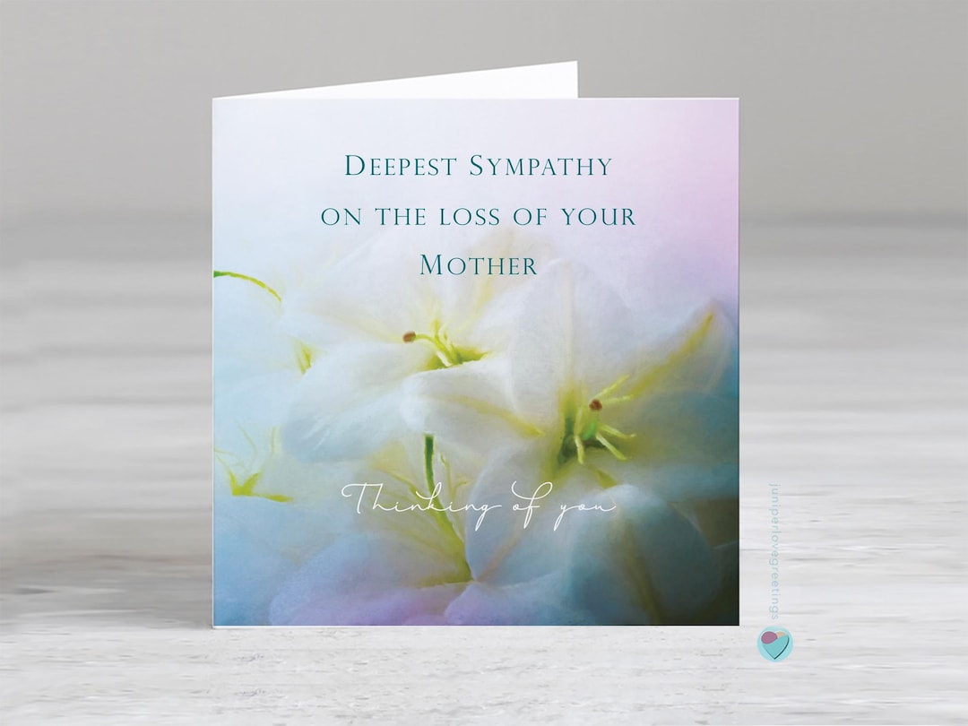 Condolence Card for Loss of Mother - Bereavement Card - Deepest ...