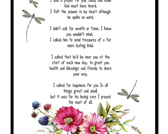 I Said a Prayer for You,dragonfly, Gods Prayer, Inspirational Prints ...