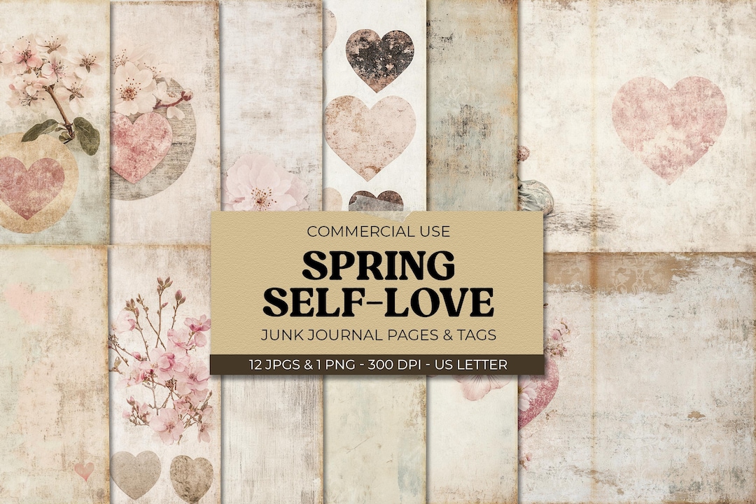 Self-love Junk Journal Kit, Printable Self-care Journal Pages, Digital ...