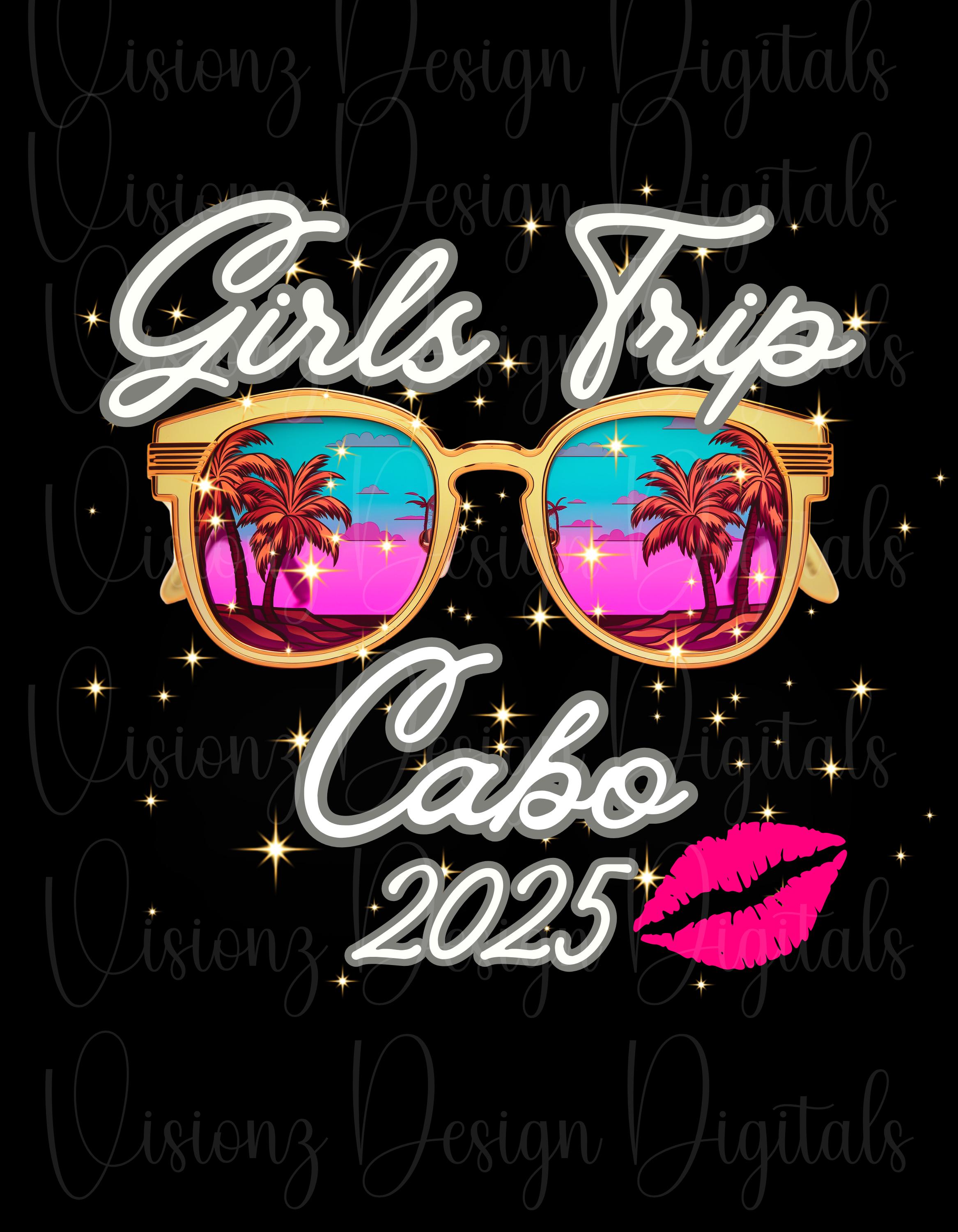 2025 Cabo Girls Trip PNG Sublimation DTF T Shrits Cups Stickers Mugs ...
