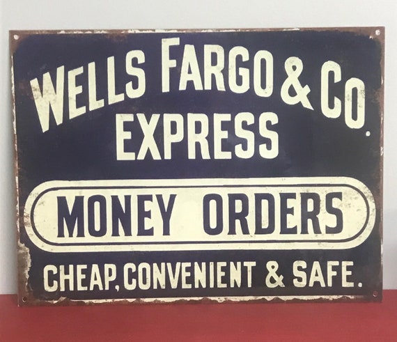 Wells Fargo Reproduction Distressed Sign 9x12 Aluminum | Etsy