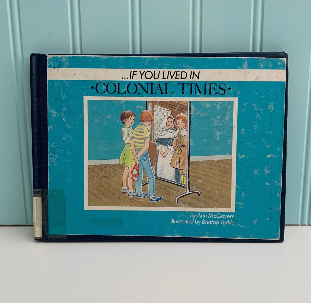 Vintage History Picture Book | If You Lived in Colonial Times | Ann ...