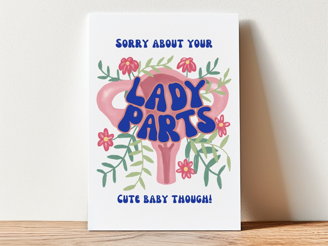 Funny New Baby Card: Sorry About Your Lady Parts - Etsy