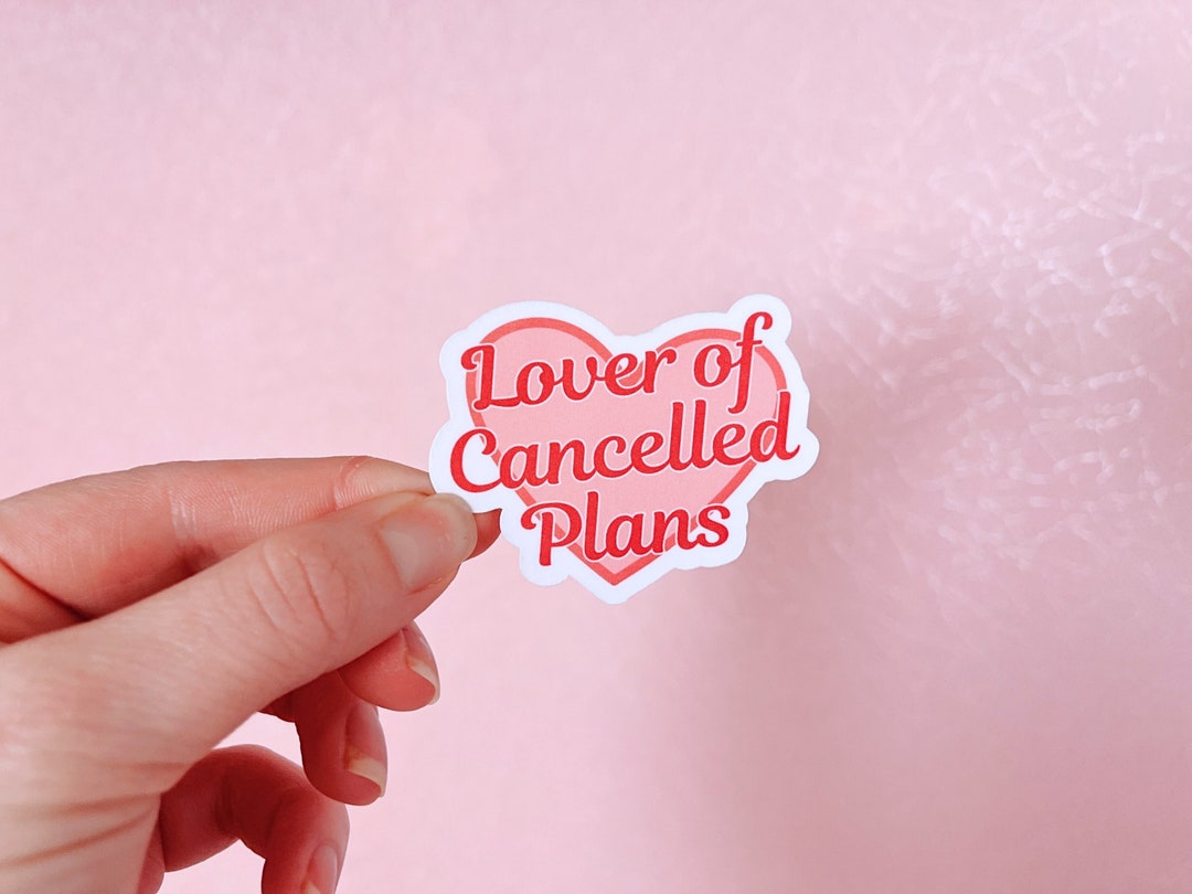 Lover of Cancelled Plans Sticker: Sarcastic Introvert Gift - Etsy