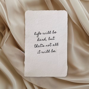 Life Will Be Hard, but That's Not All It Will Be/art Print/wall Art ...