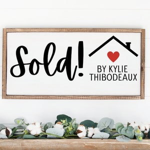 Real Estate House Sold Sign, We Said Yes to the Address Realtor Gift ...
