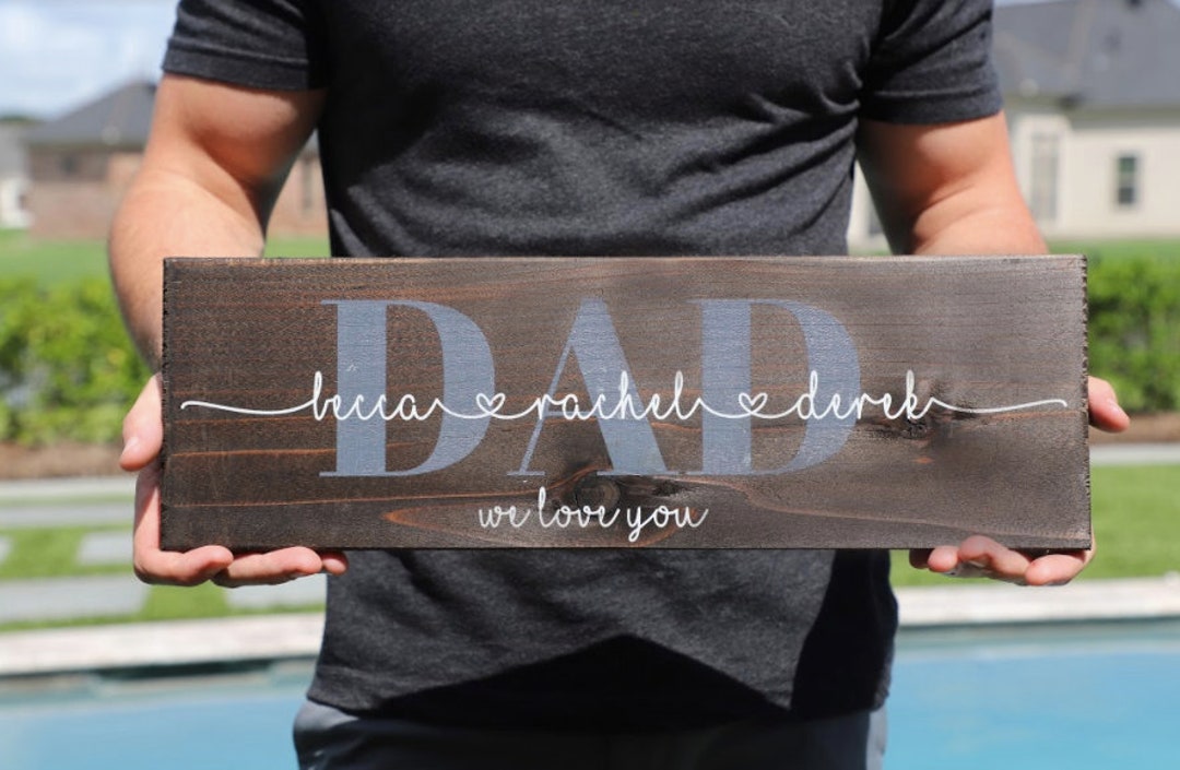 DAD We Love You Sign With Kids Names, Personalized Dad Sign, Sign With ...