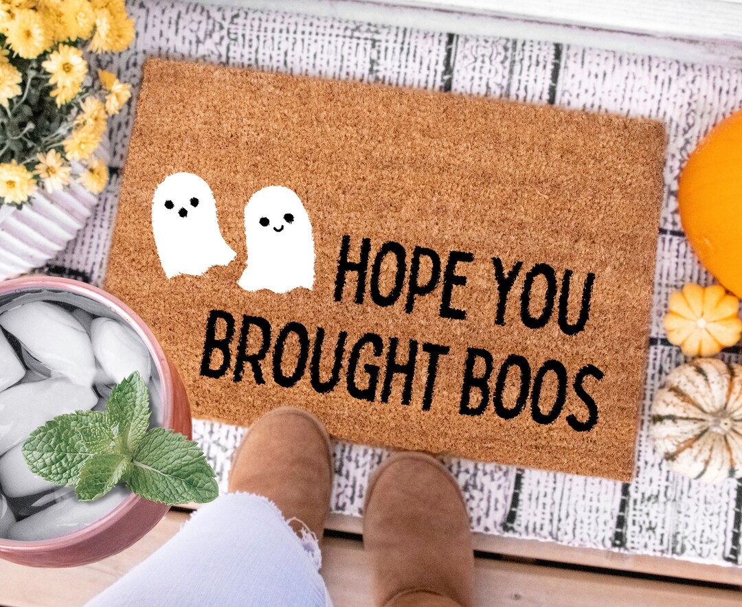 Hope You Brought Boos Doormat, Halloween Doormat, Fall Doormat, Ghost ...