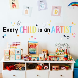 Every Child is an Artist Wall Decal Playroom Stickers Classroom Decor ...