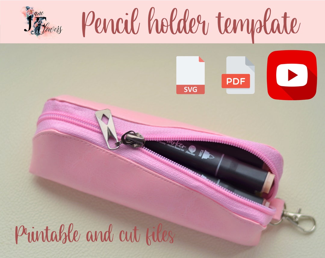 Cute Pencil Holder Template, Marker Storage Pattern, Marker Pouch SVG ...