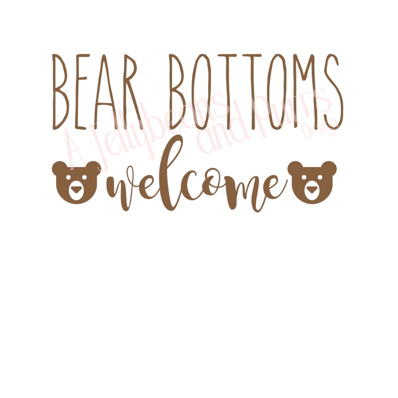 Bear Bottoms Welcome - Etsy