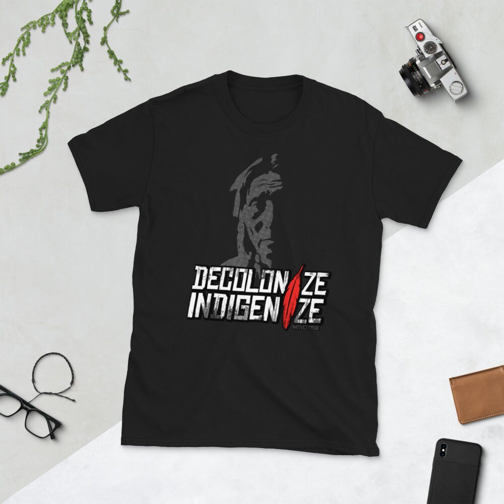 Indigenous Peoples Day Shirt Native American Pride Decolonize ...