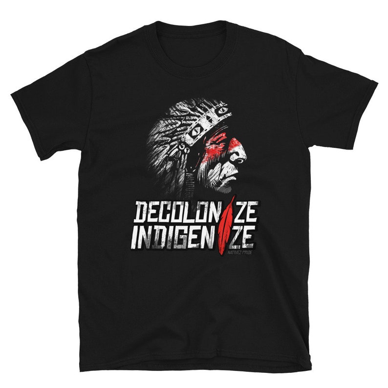 Indigenous Peoples Day Shirt Native American Pride Decolonize ...