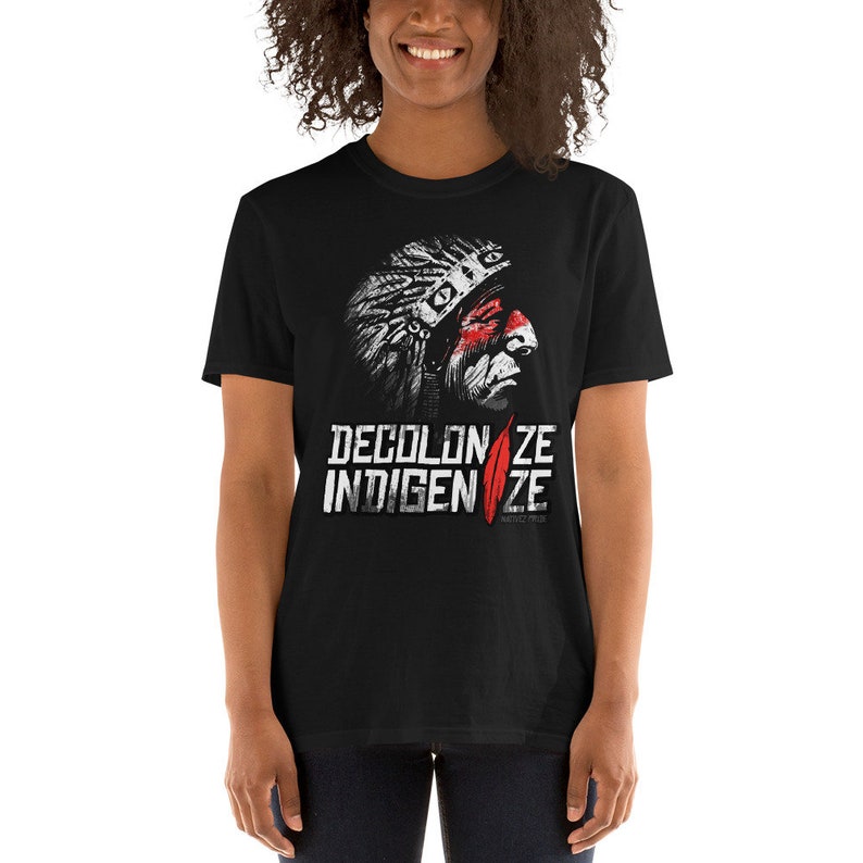 Indigenous Peoples Day Shirt Native American Pride Decolonize ...