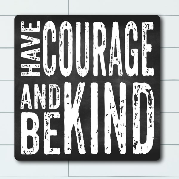 Courage Sign - Etsy