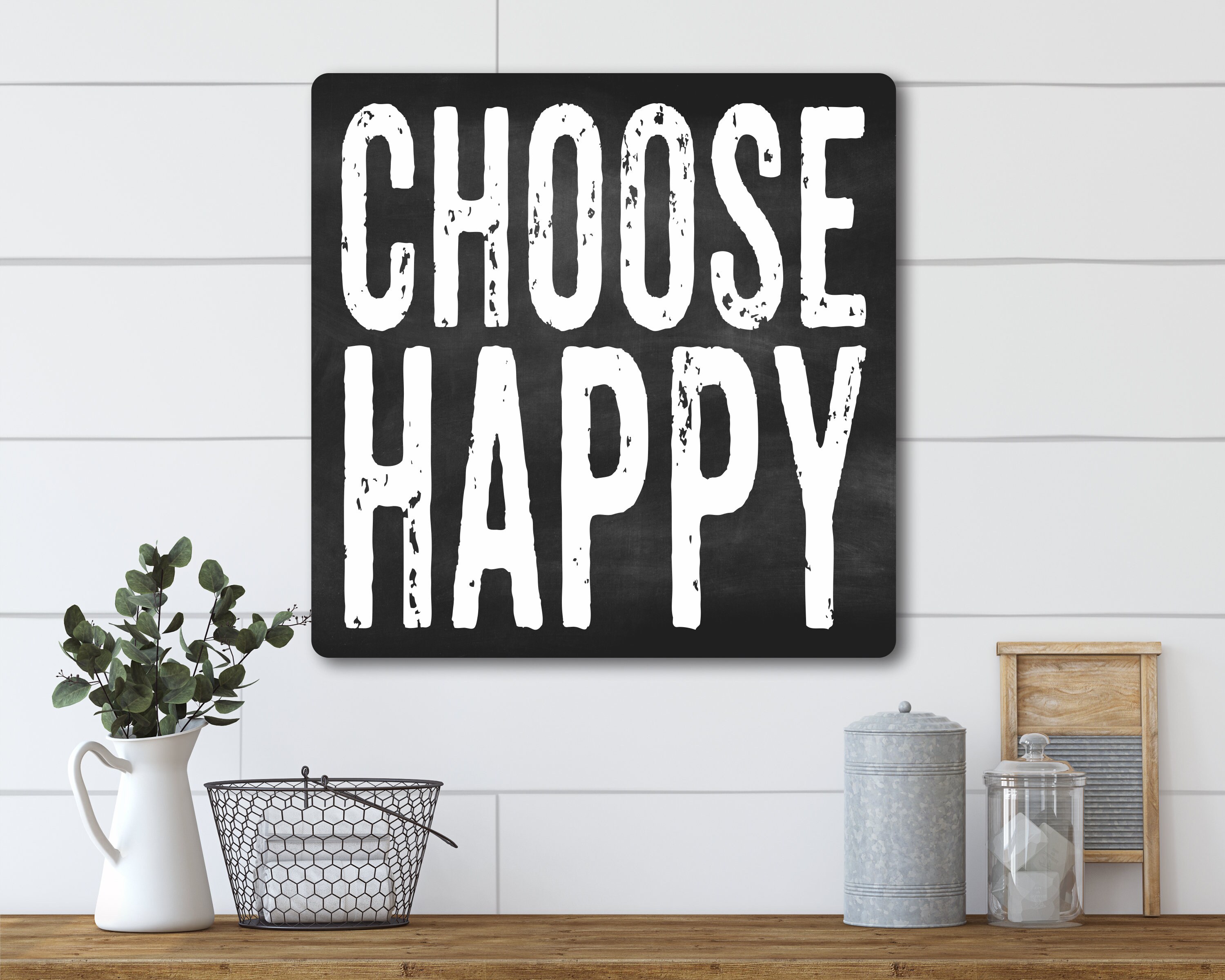Choose Happy Sign