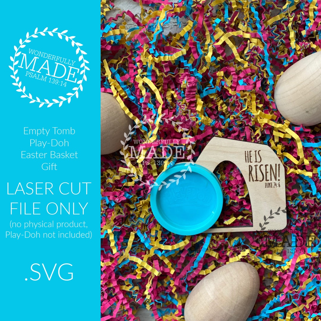Empty Tomb Play-doh Easter Basket Gift Laser Cut File Only - Etsy