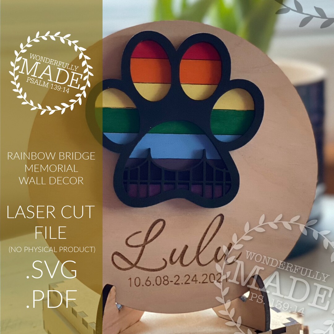 Laser Cut File Rainbow Bridge Memorial - Etsy