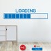Loading Bar Wall Art Sticker Gaming Vinyl Decal for Kids - Etsy