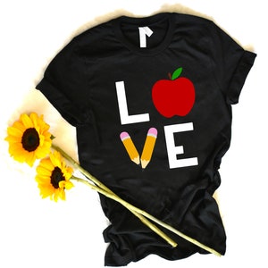 Teacher Love Shirt | Back to School or End of the Year Cute Shirt for ...