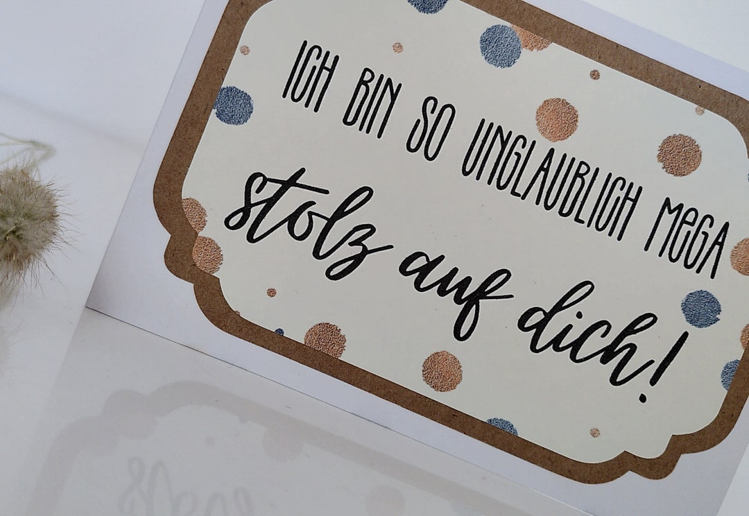3-fach Karte Ich bin / Wir sind so unglaublich mega stolz auf Dich ...