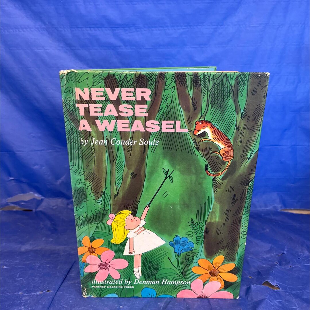 Never Tease a Weasel Book, by Jean Conder Soule, 1964 Hardcover ...