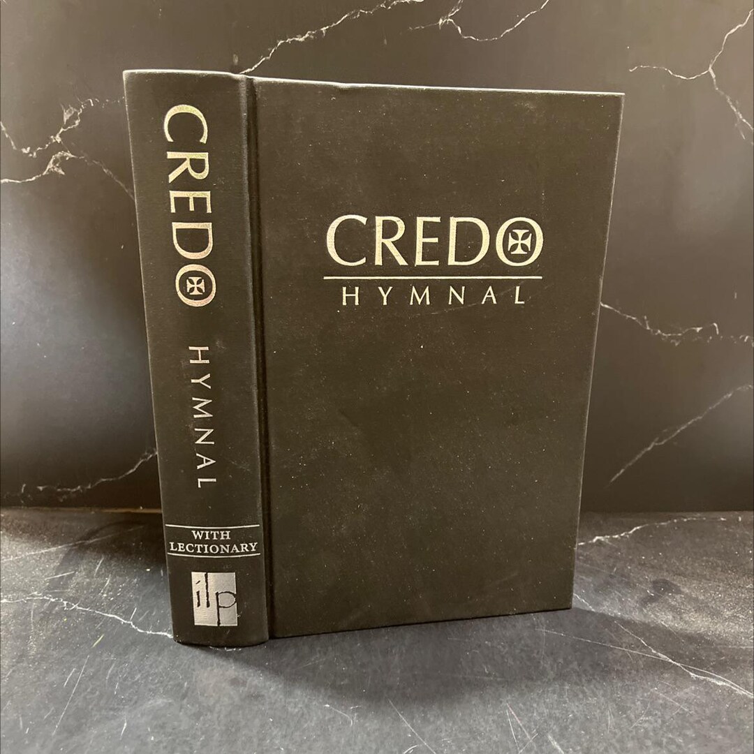 Credo Hymnal Book, by International Liturgy Publications, 2018 ...