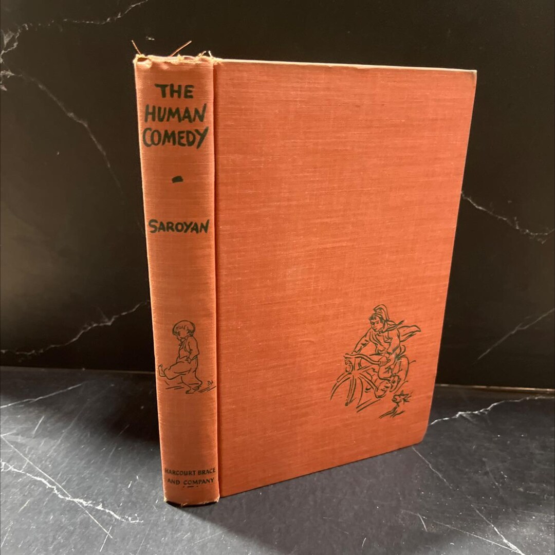 The Human Comedy Book, by William Saroyan, 1943 Hardcover RARE-R70-B7-C ...