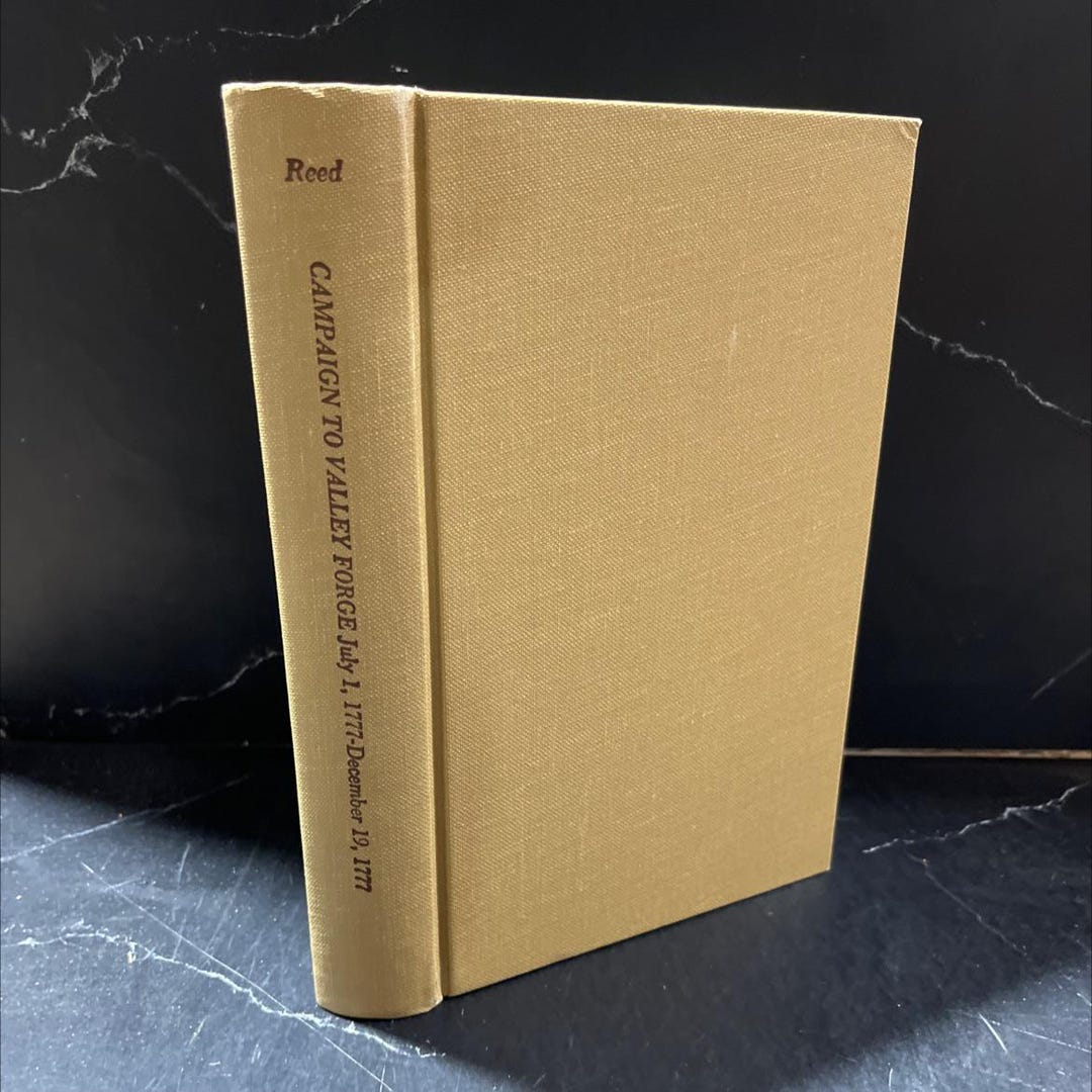 Campaign to Valley Forge July 1 1777-december 19 1777 Book, by John F ...
