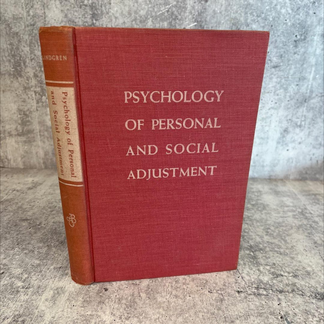Psychology of Personal and Social Adjustment Book, by Henry Clay ...