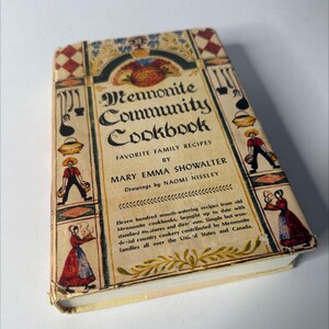 Mennonite Community Cookbook Book, by Mary Emma Showalter, 1978 ...