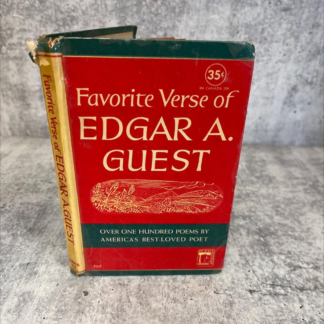 Favorite Verse of Edgar A. Guest Book, by Edgar A. Guest, 1950 ...