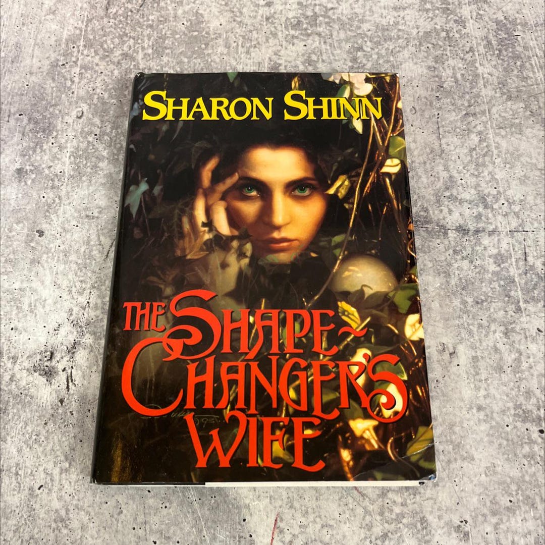 Shape-changer's Wife Book, by Sharon Shinn, 1995 Hardcover 11R4S_29 - Etsy