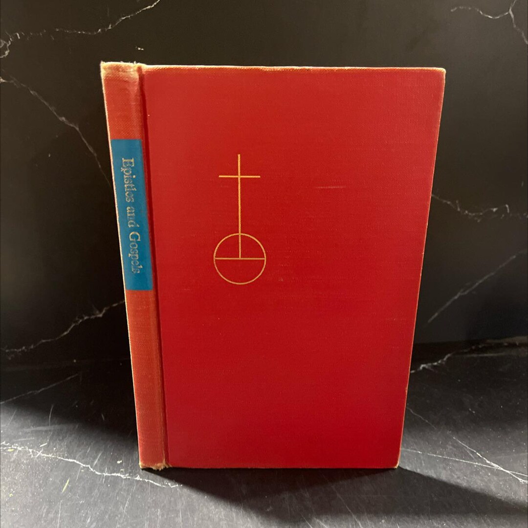 Holy Bible Epistles and Gospels Together With Lessons From the Old ...