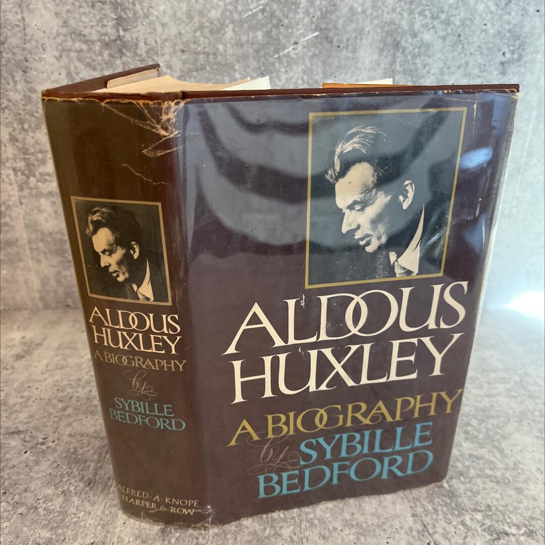 Aldous Huxley a Biography Book, by Sybille Bedford, 1974 Hardcover 7R5S ...