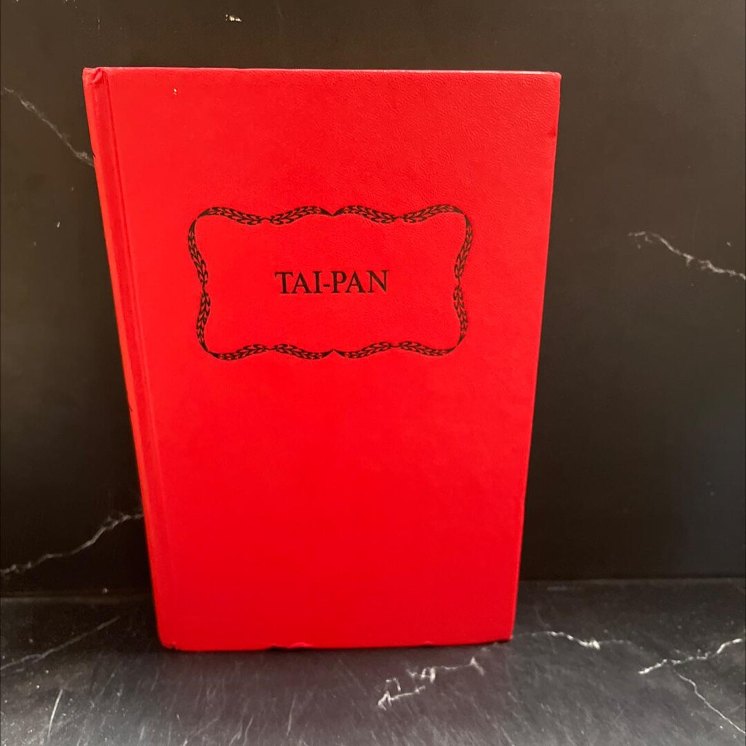 Tai-pan Book, by James Clavell, 1966 Hardcover RARE-R67-B8-C_136 - Etsy