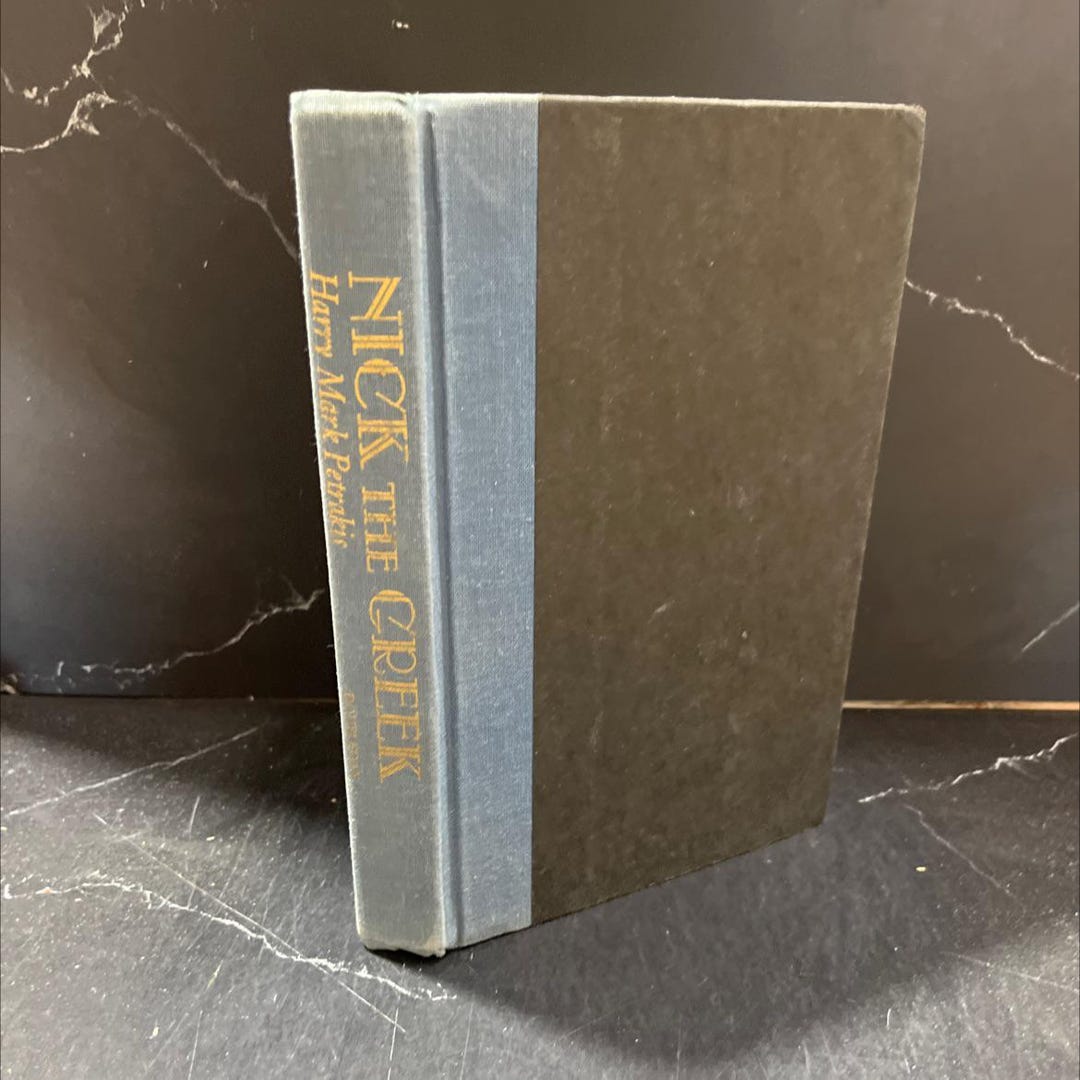 Nick the Creek Book, by Harry Mark Petrakis, 1979 Hardcover RARE-R70-B7 ...