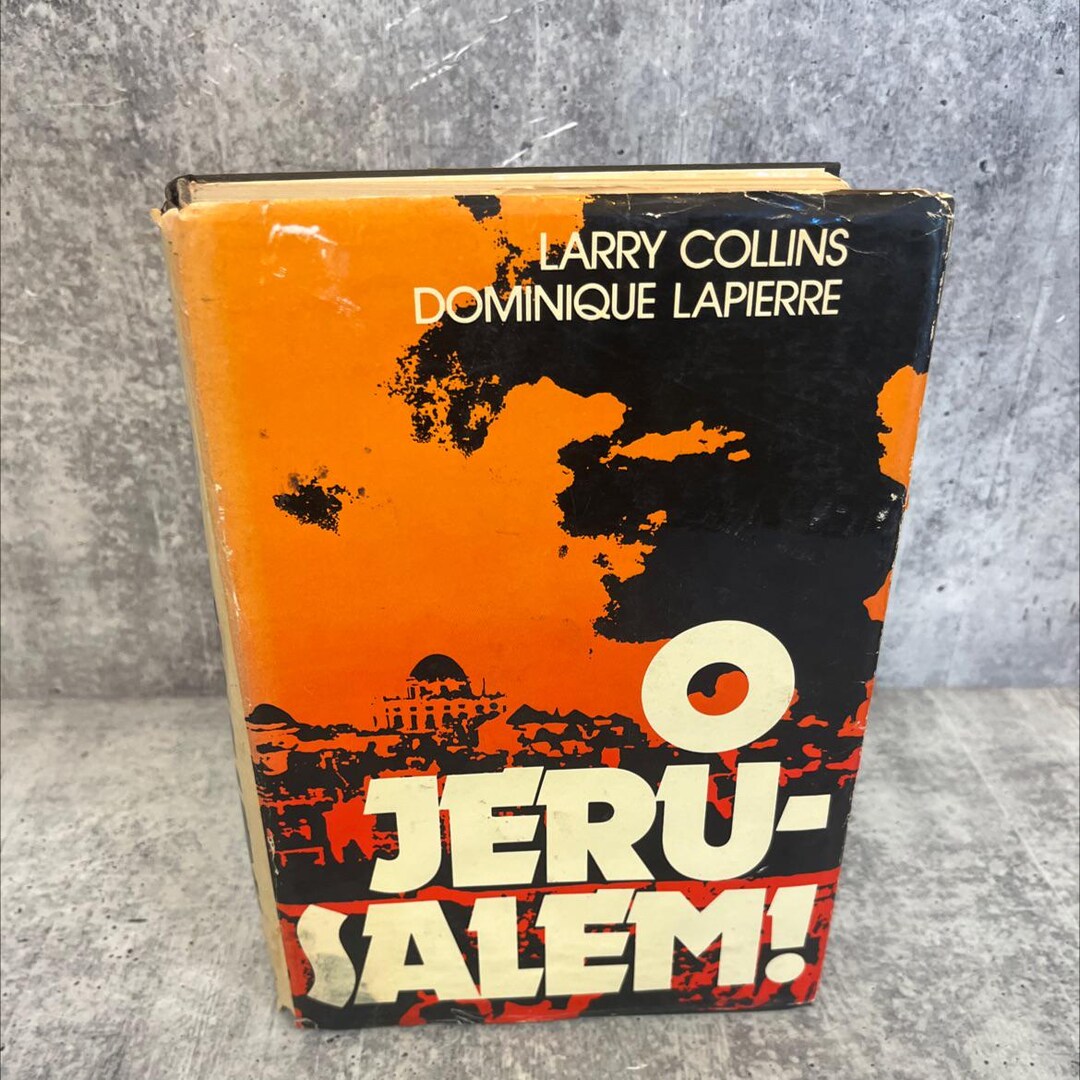 Mourning O Jerusalem! Book, by Larry Collins and Dominique Lapierre ...