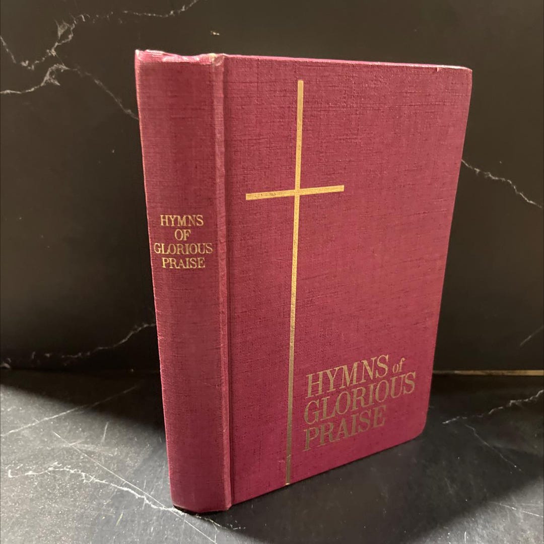 Hymns of Glorious Praise Book, by Unknown, 1969 Hardcover RARE-R71-B8-C ...