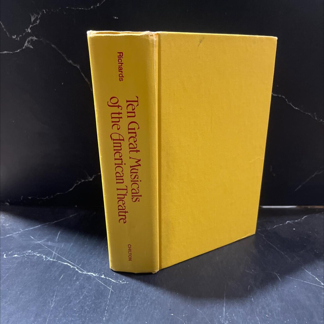 Ten Great Musicals Book, by Stanley Richards, 1973 Hardcover RARE-R69 ...