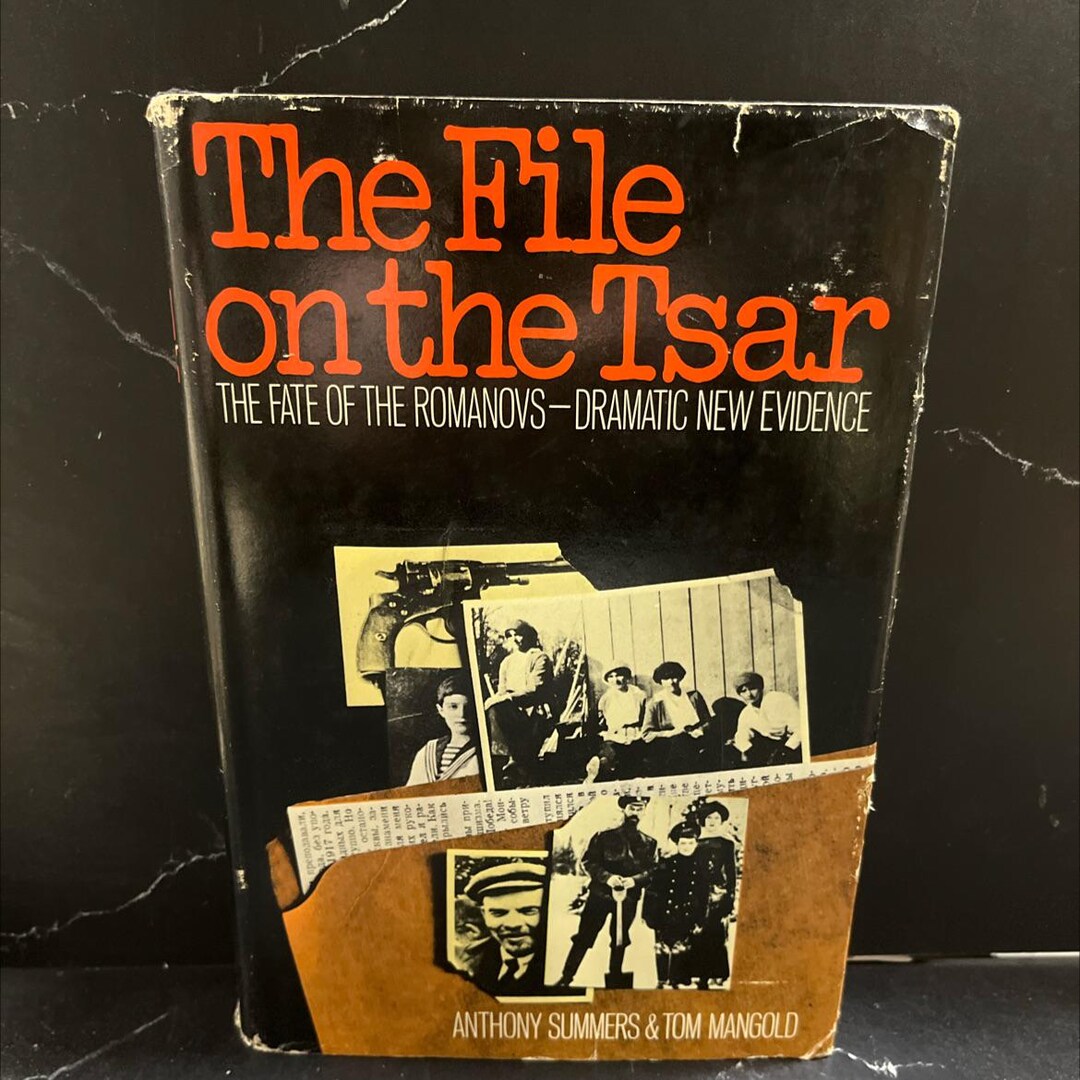 The File on the Tsar Book, by Anthony Summers, Tom Mangold, 1976 ...