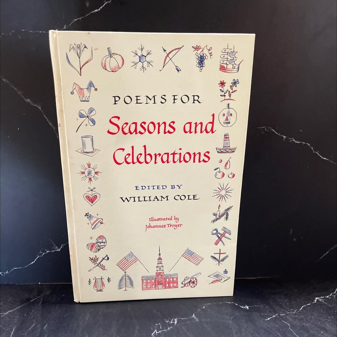 Poems for Seasons and Celebrations Book, by William Cole, 1961 ...