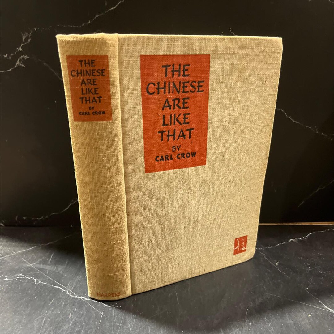The Chinese Are Like That Book, by Carl Crow, 1939 Hardcover RARE-R69 ...